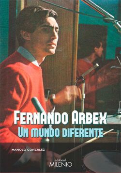 Especial tributo a Fernando Arbex (Los Brincos) junto al mejor rock y ...