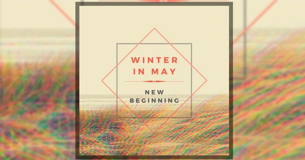 Crítica de Winter In May: New Beginning - MariskalRock.com ...