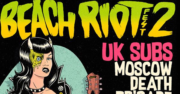 Beach Riot Fest confirma los horarios del festival con U.K. Subs ...