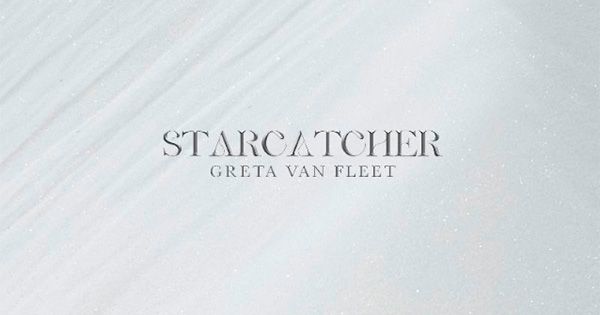 Crítica de Greta Van Fleet: Starcatcher - MariskalRock.com